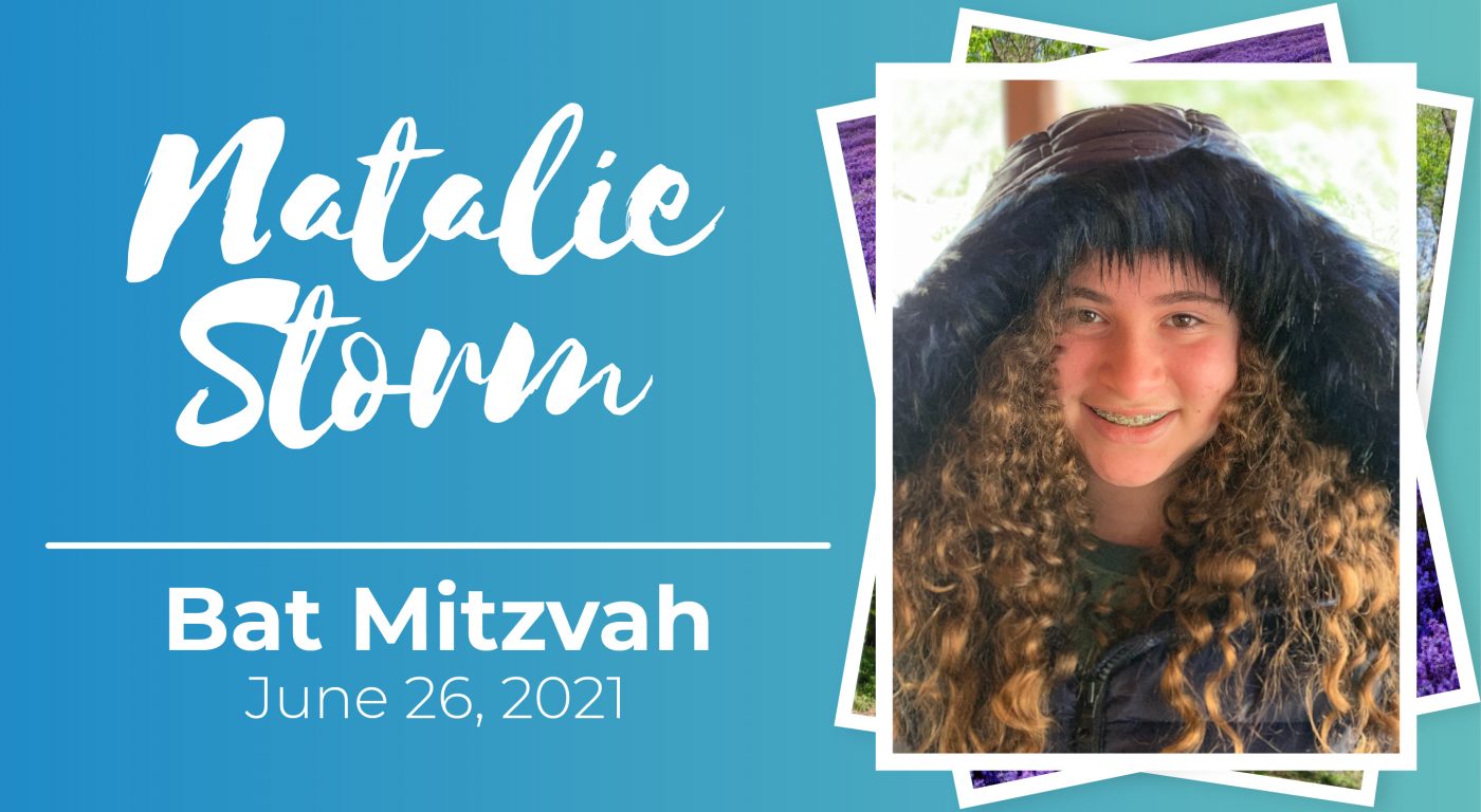 Natalie Storm Bat Mitzvah - June 26, 2021 - Temple Emanuel Beverly Hills